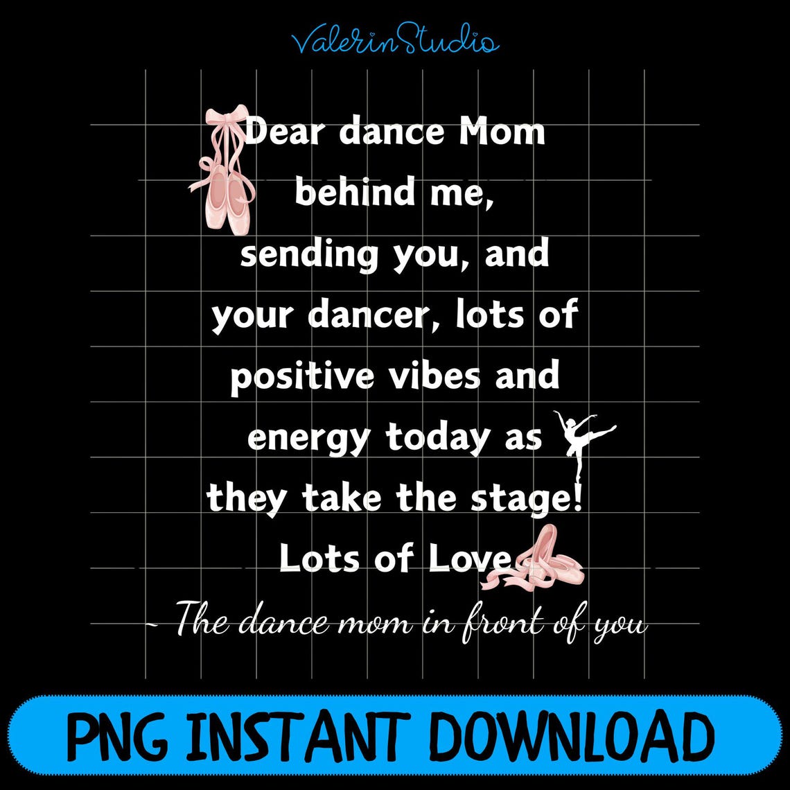 Dear Dance Mom Behind Me Sending You Png, Dance Competition Png, Dance ...