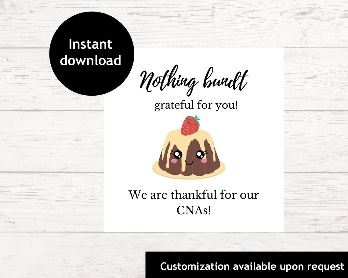 Bundt Cake Tags for CNA Week Printable Bundt Cake Tags CNA Appreciation ...
