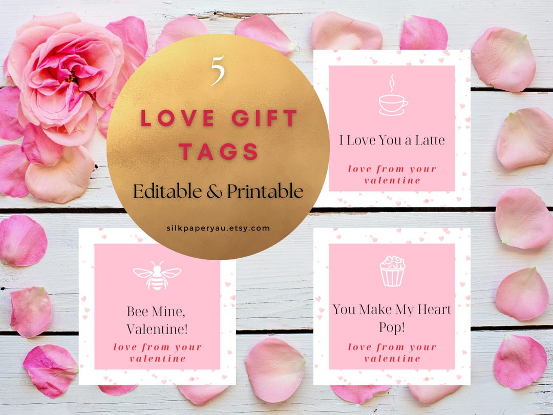 Love Message Gift Tags for Her or Him, Printable Editable Valentines ...