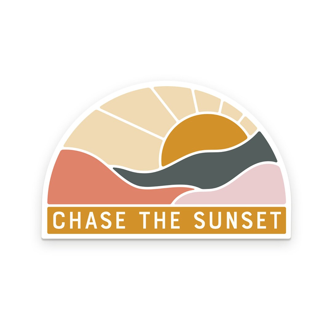 Chase the Sunset Sticker - Etsy