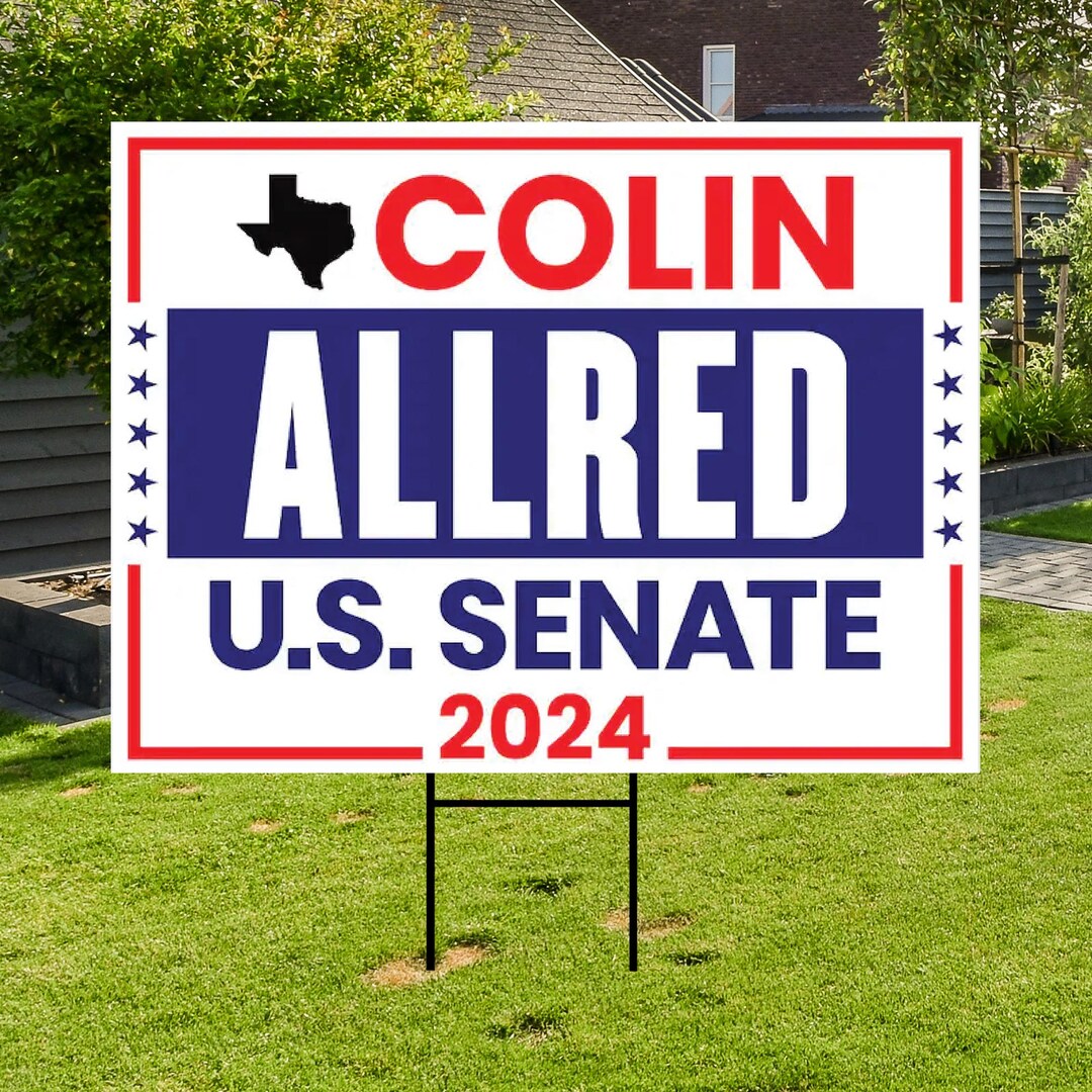 Colin Allred US Senate Yard Sign Coroplast US Senate Election Colin ...