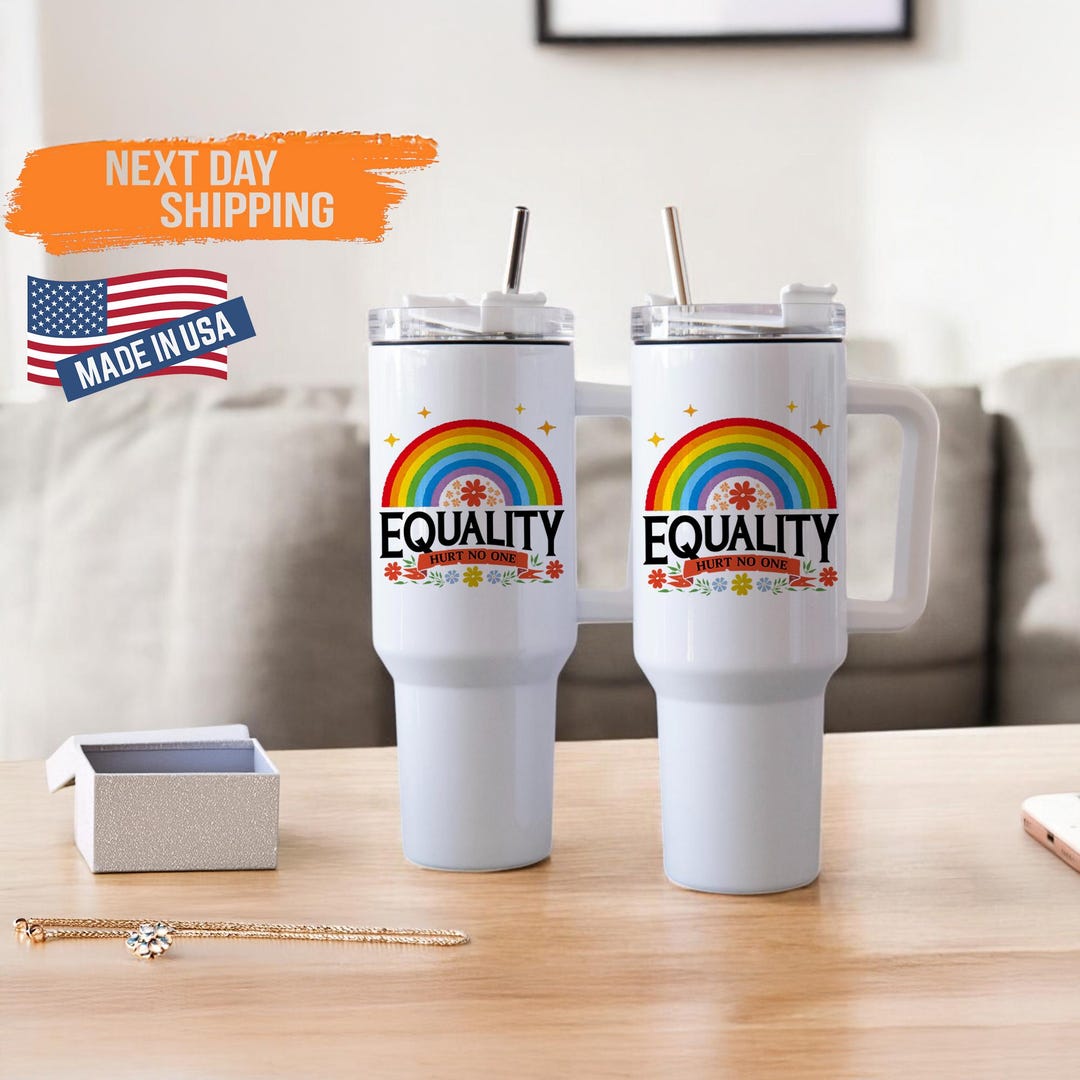 Groovy Equality Stanley Cup, Rainbow Pride Tumbler, Equal Rights Cup ...