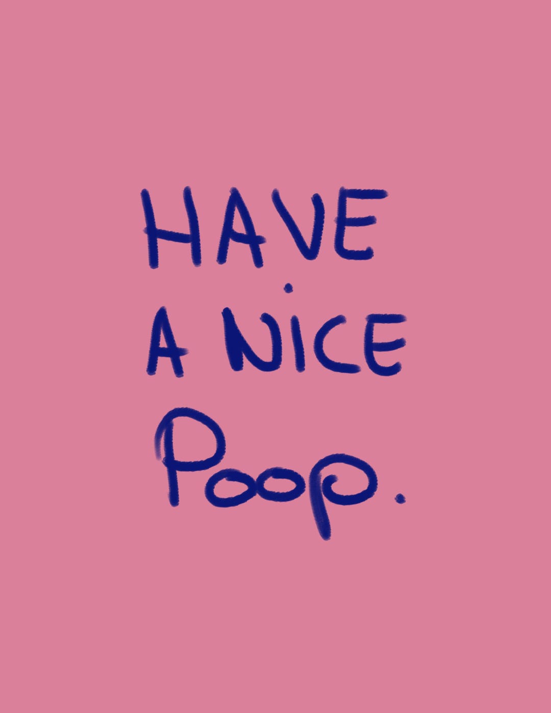 Have a Nice Poop Pink Poster. - Etsy