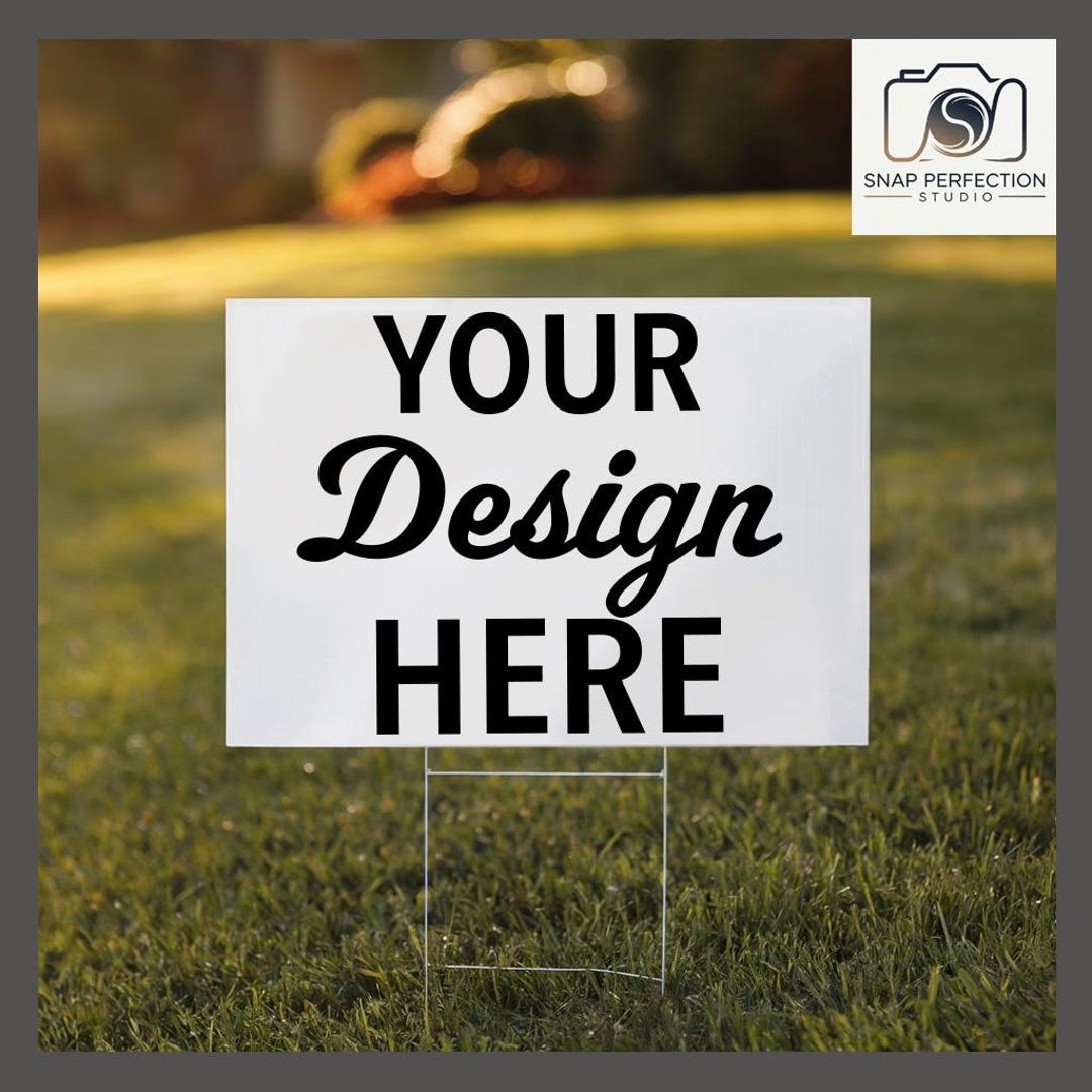 Yard Sign Mockup, Horizontal Yard Sign PNG, Your Design Here Logo, Real ...