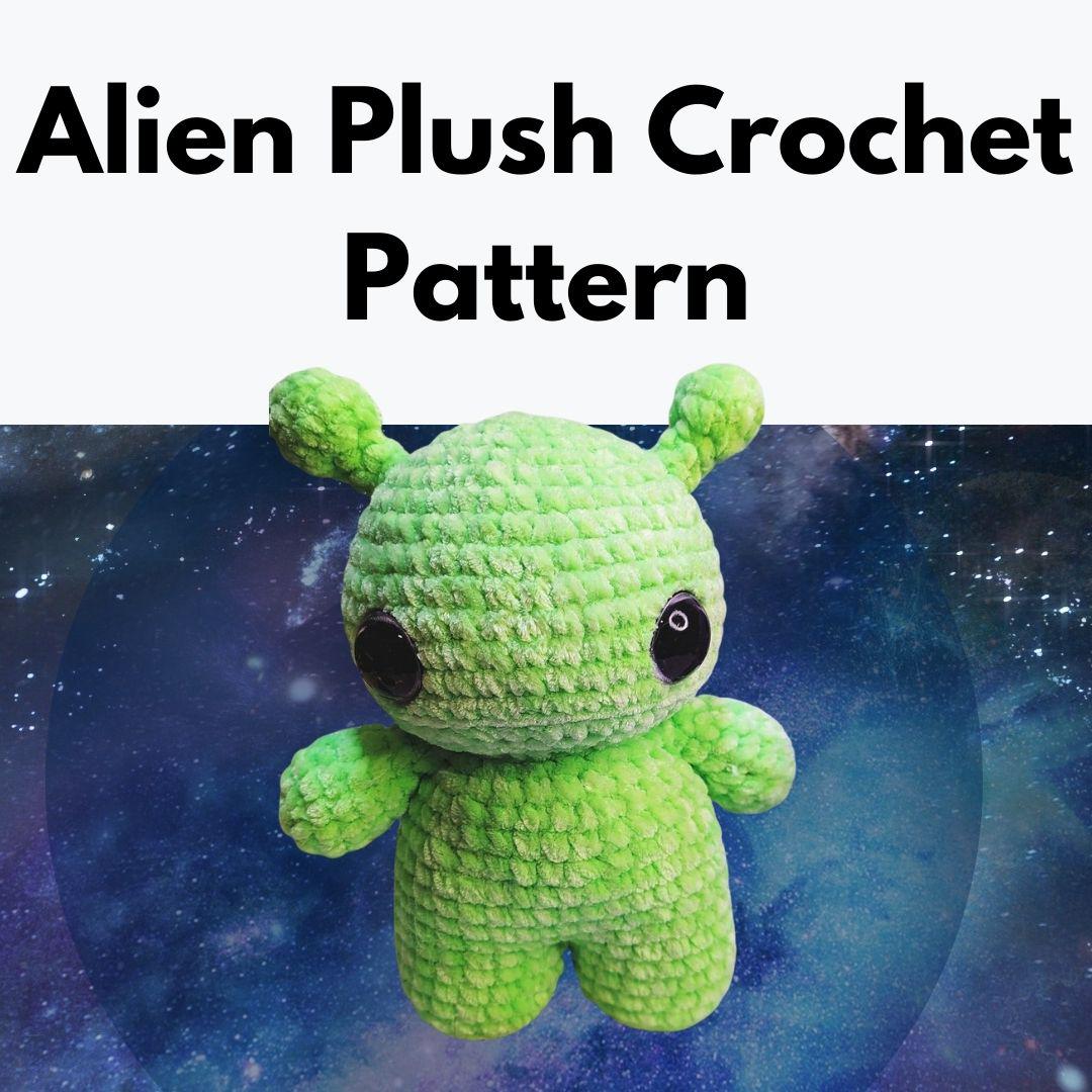Alien Plush Crochet Pattern - Etsy