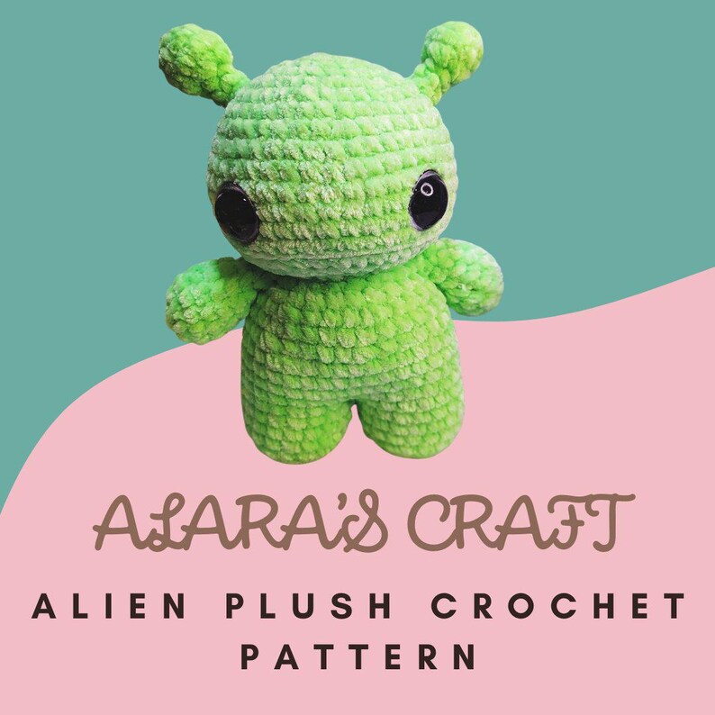 Alien Plush Crochet Pattern - Etsy