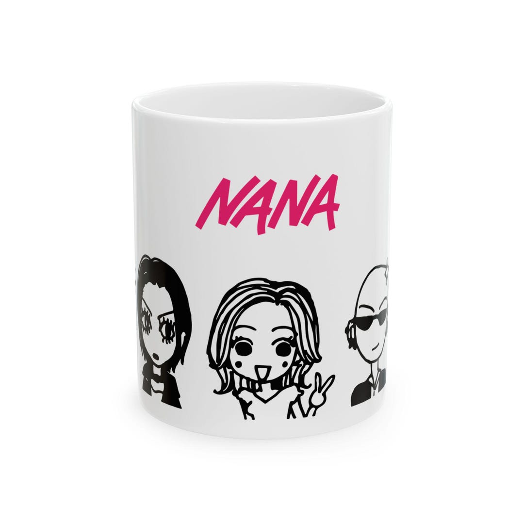 Nana Anime Ceramic Mug, Nana Ceramic Cup 11oz, Nana Gift, Manga Fan ...