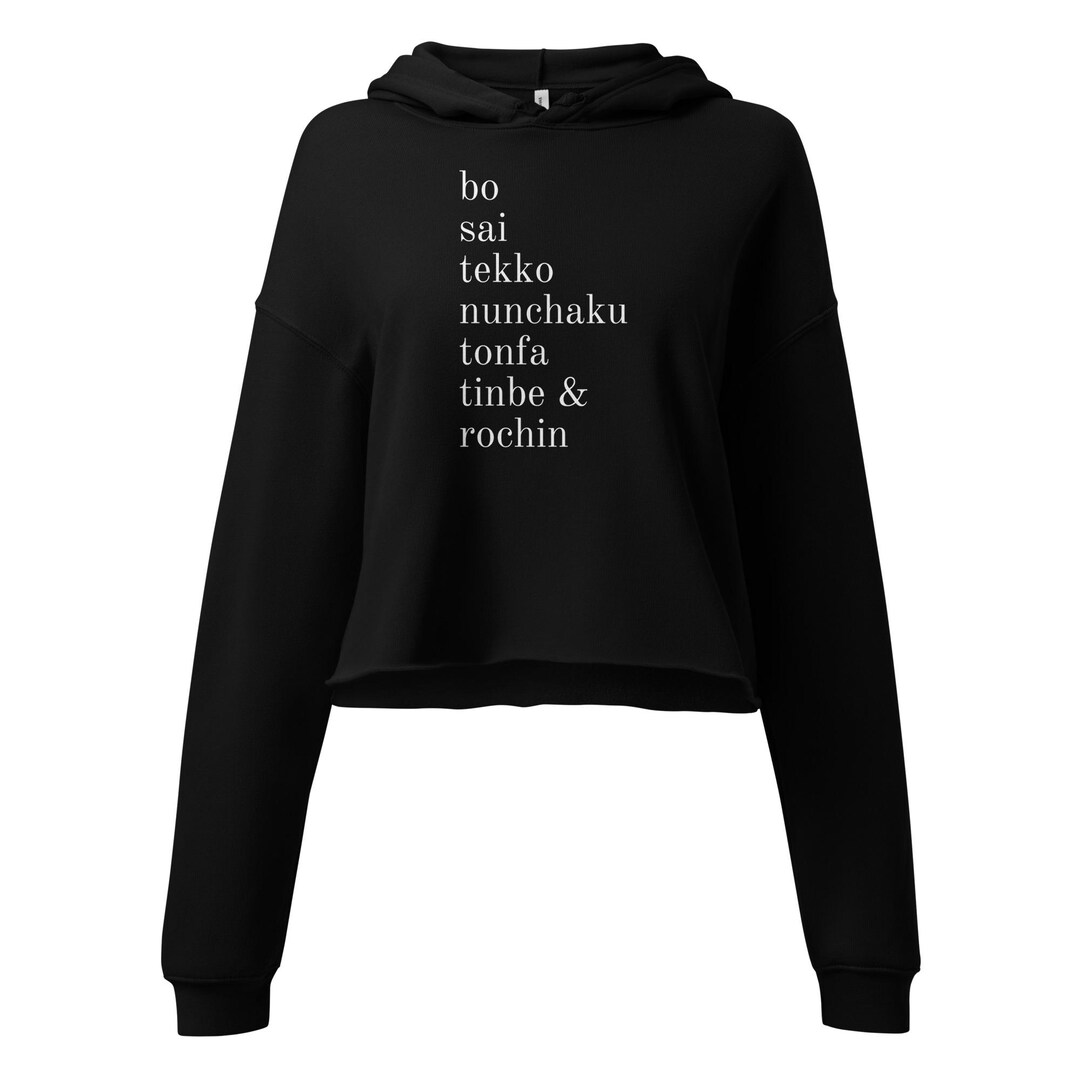 Bo Sai Tekko Kobudo Karate Weapons Crop Hoodie - Etsy