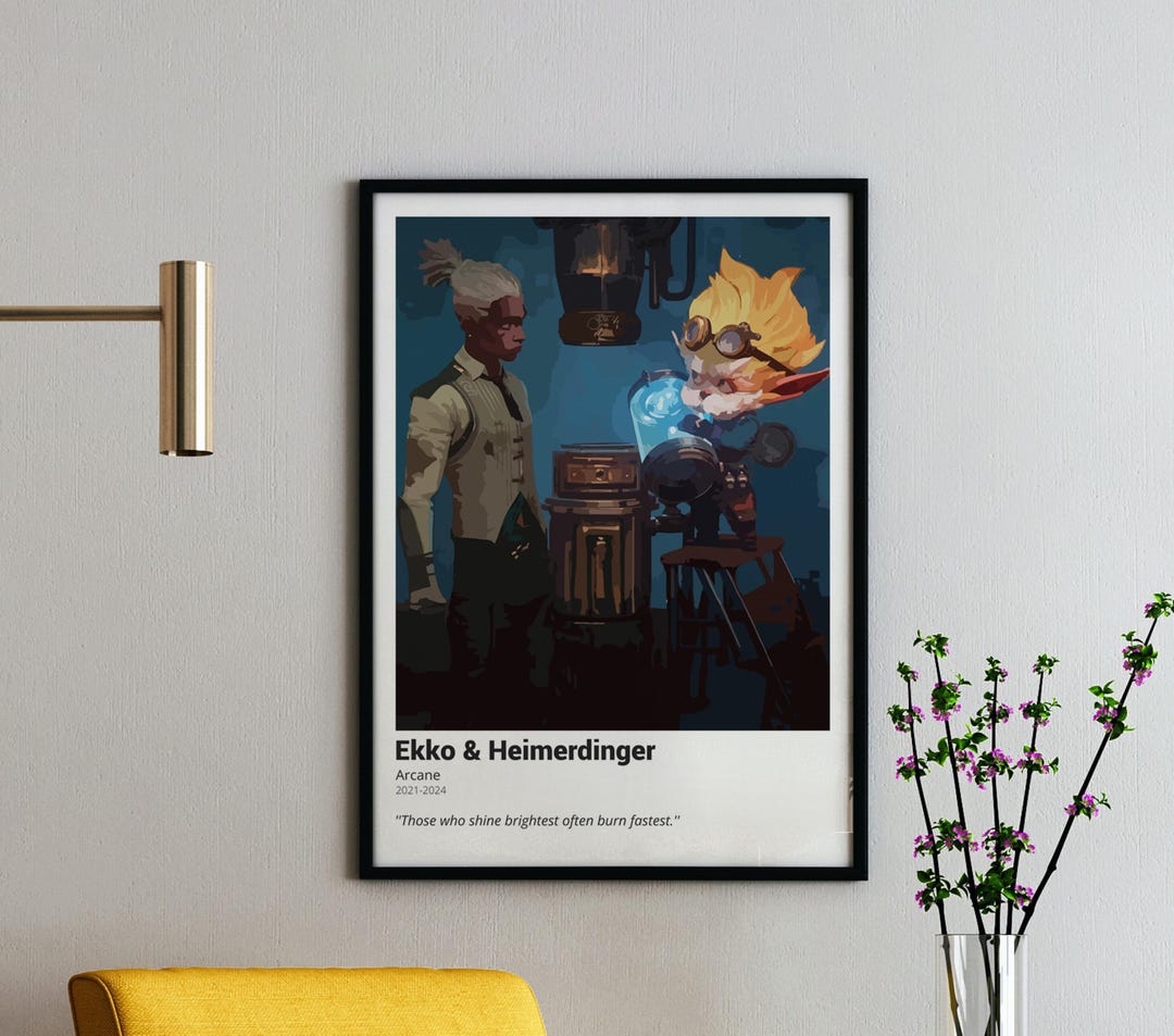 Ekko & Heimerdinger Printable Wall Art – Arcane League of Legends Quote ...