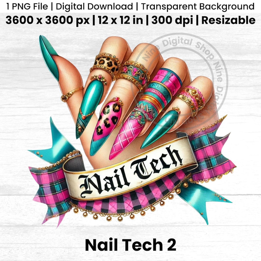 PNG for Nail Tech Sublimation Design Nail Artists Nail Boss Nail ...