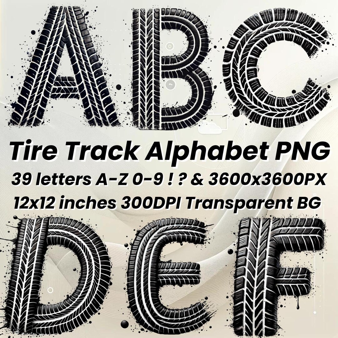 Tire Track Png Tire Track Font Tire Font Tire Letters Racing Letters ...