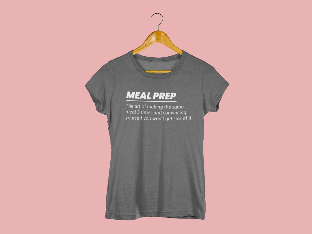 Definition Shirts Meal Prep Definition ,cotton Unisex Shirt,funny ...