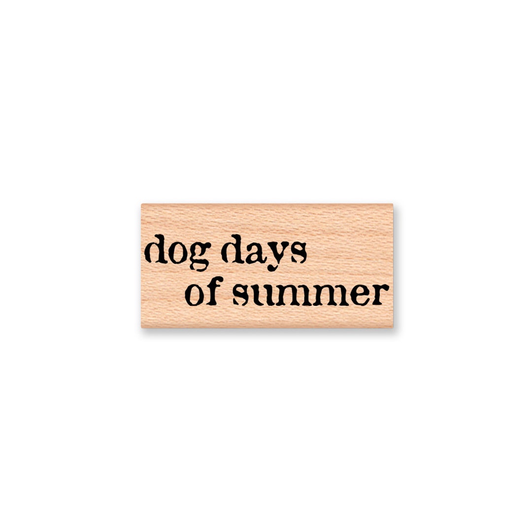 Dog Days of Summer Rubber Stamp~sentiment~summertime~dog Fun~love Pets ...