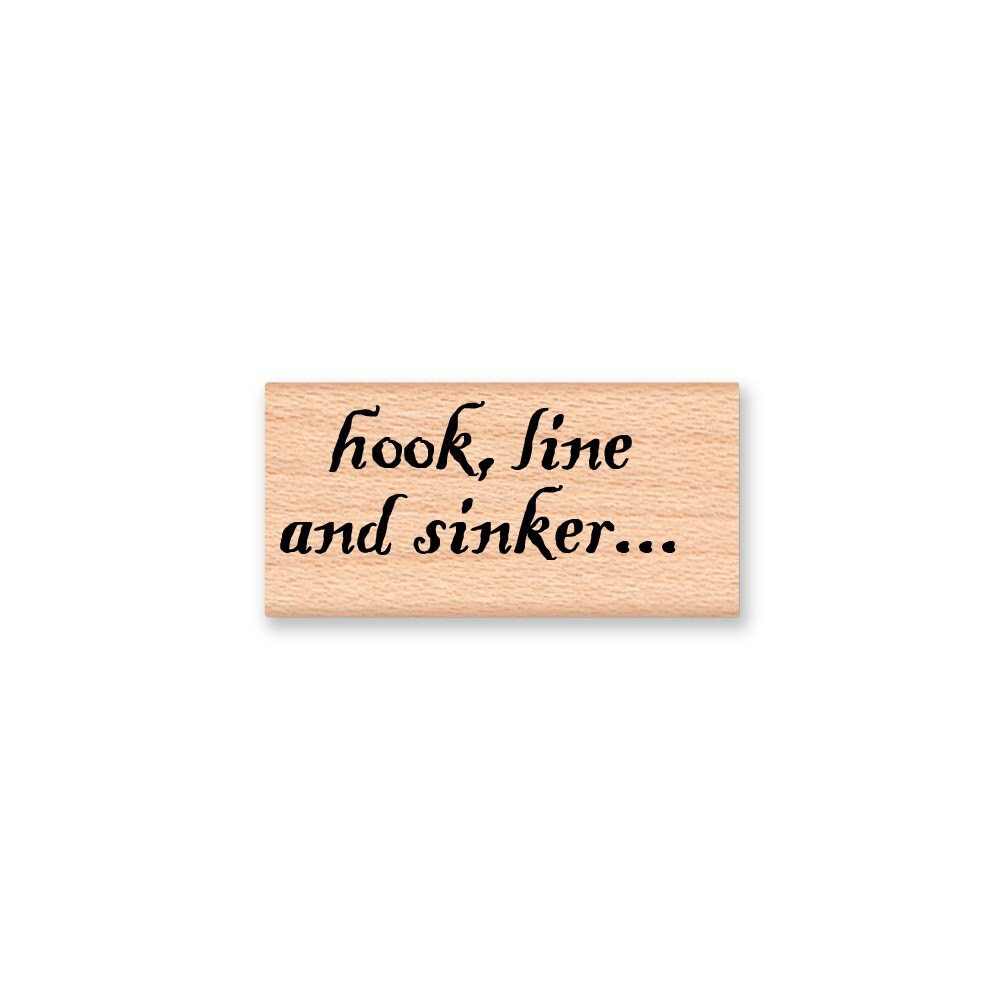 FISHING Rubber Stamp Set of Two~hook, Line and Sinker... You're the ...