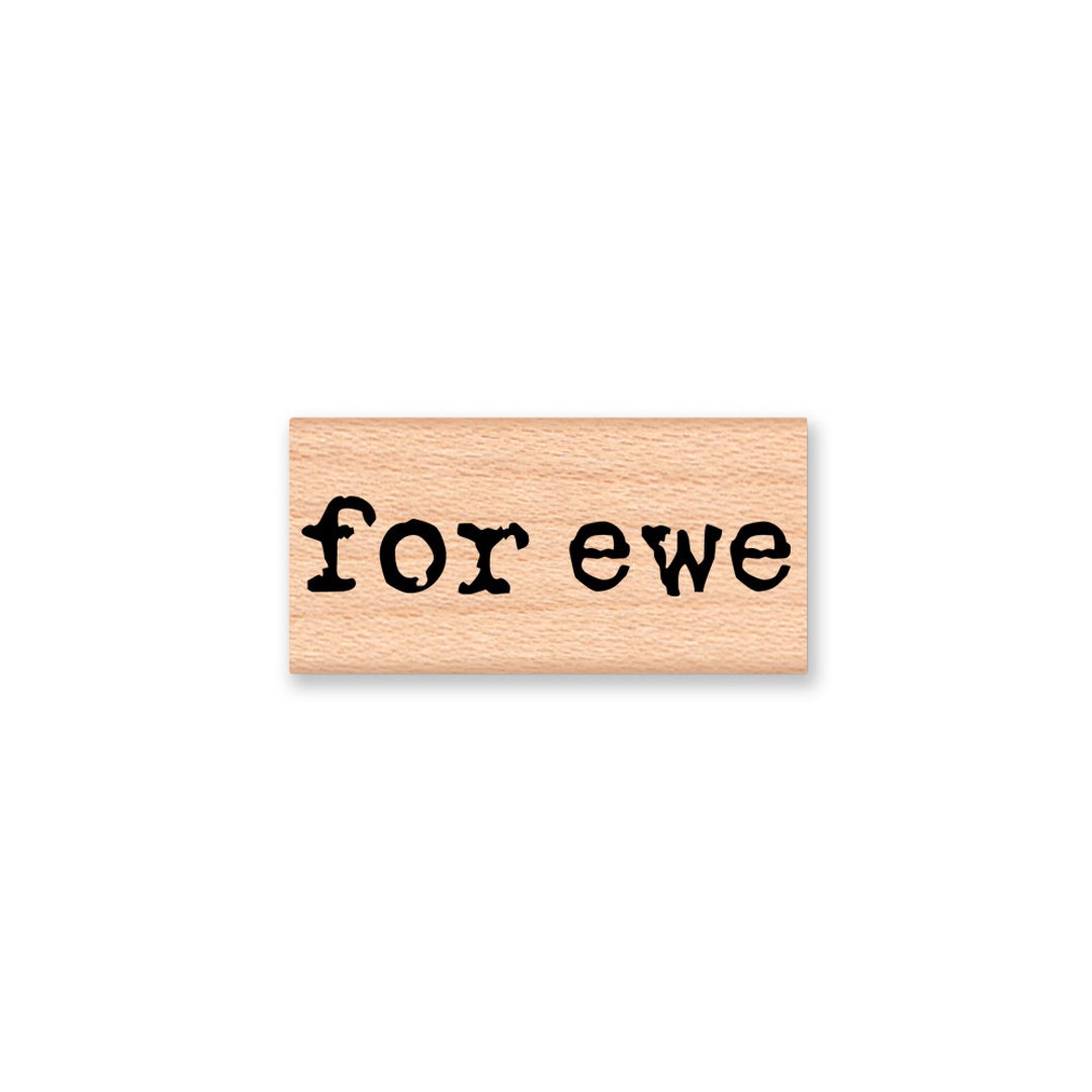 EWE Sayings~rubber Stamps~four Stamps~for Ewe~thinking of Ewe~missing ...
