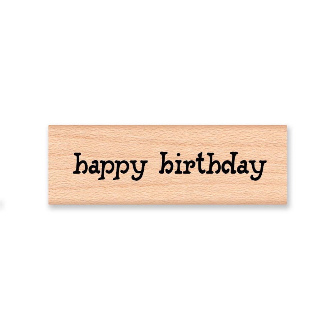 Happy Birthday~birthday Rubber Stamp~birthday Wished~birthday Cards ...