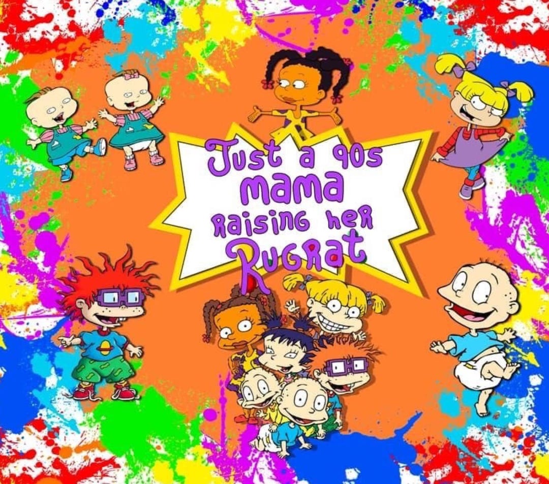 20 Oz Just a 90s Mama Raising Rugrat Tumbler Wrap, Straight 20 Oz ...