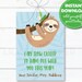 Editable TEACHER Back to School Treat Tag, Sloth, Class Gift, Slow ...
