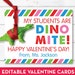 Editable Dino-mite Student Valentine Cards, Teacher Printable ...