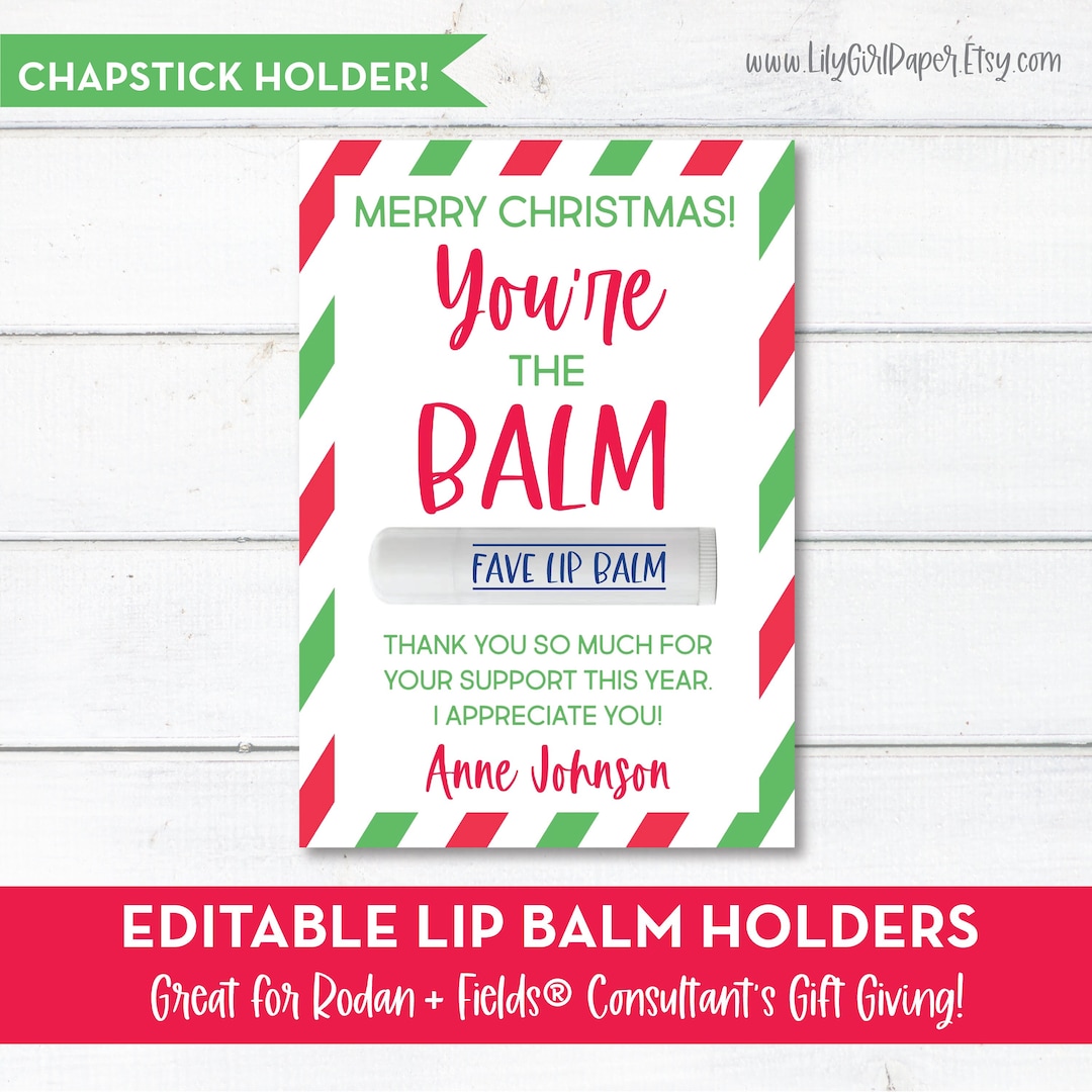 Editable You're the Balm Lip Balm Holder Cards, Christmas Gift ...