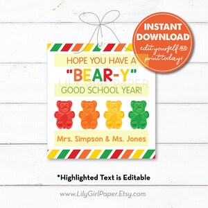 Editable Gummy Bear Back to School Treat Tag, Teacher to Students, Have ...