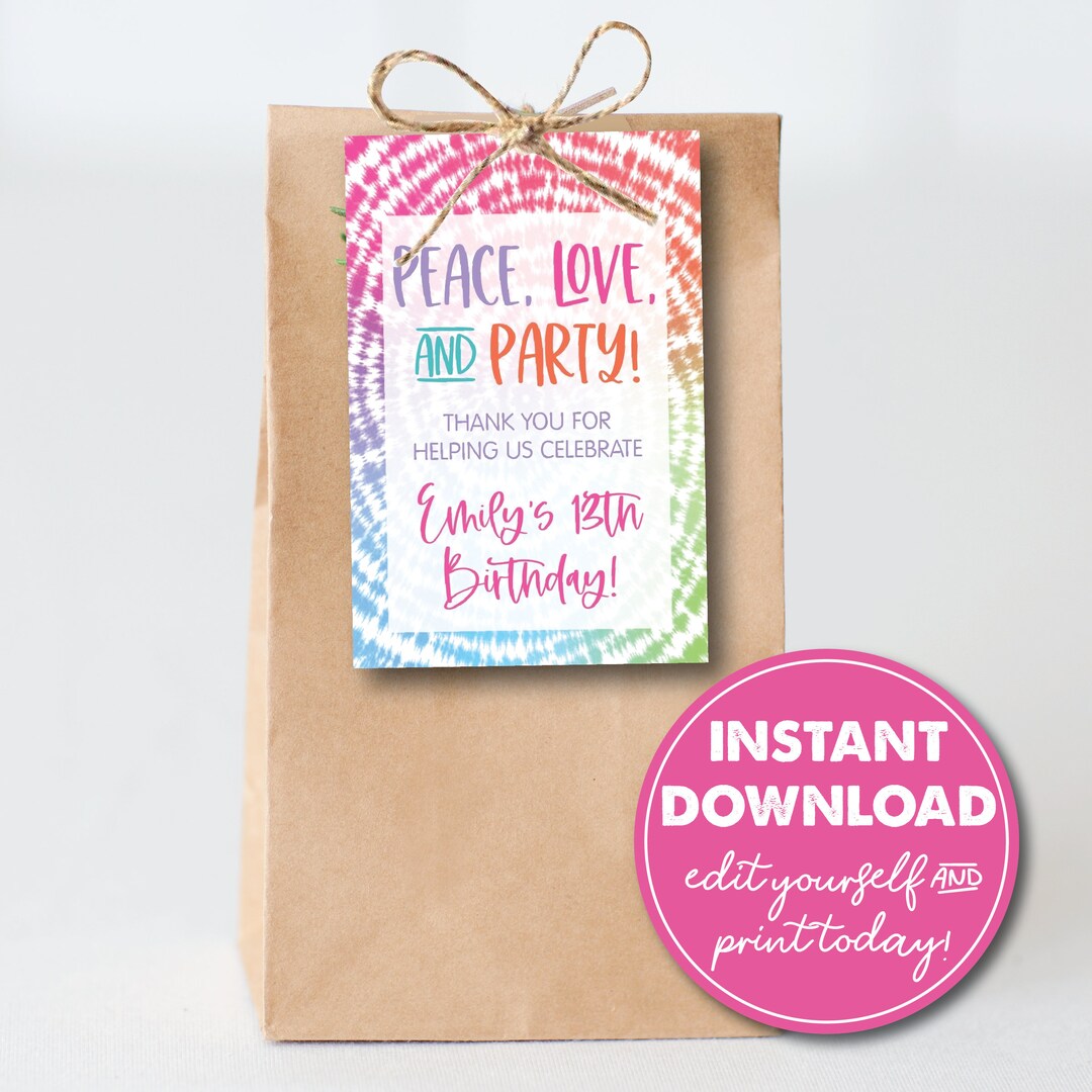 Editable Tie Dye, Peace Love & Party Favor Tag Template, INSTANT ...