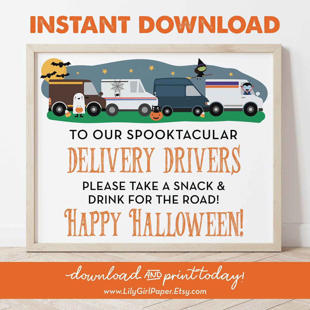 Halloween Delivery Driver Snack Sign, Halloween Deliveries, Mail ...