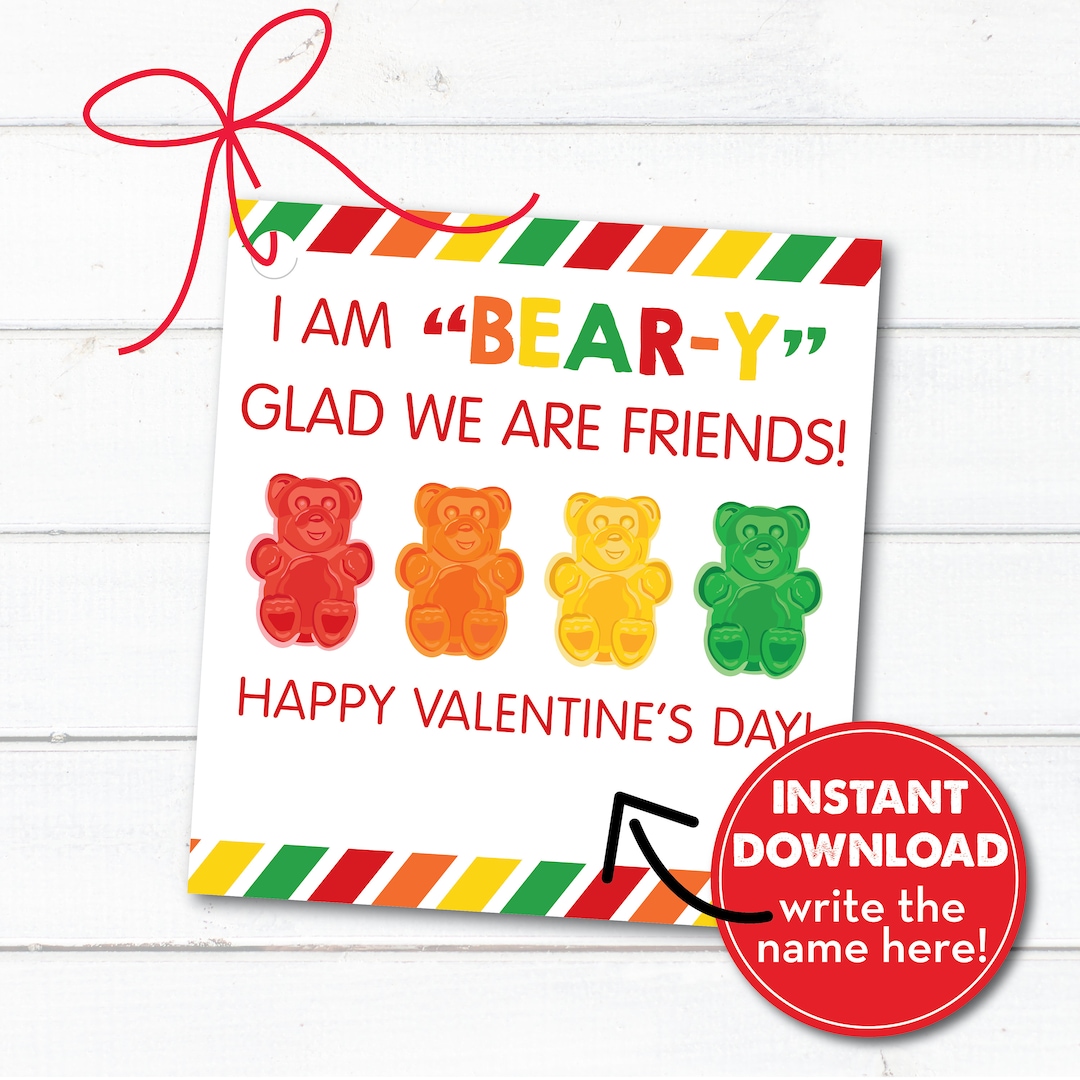 Gummy Bear Valentine Cards, Beary Glad We Are Friends Class Valentines ...