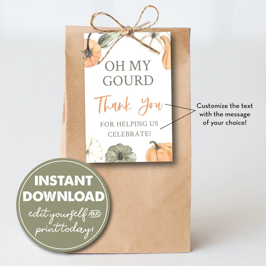 Editable Oh My Gourd Favor Tag, Fall Celebrations, Outdoor Party ...