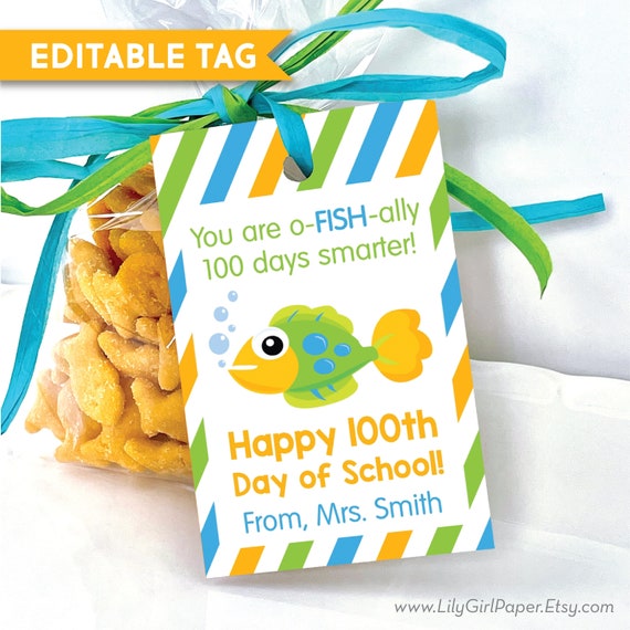 Editable 100th Day of School Goldfish Treat Bag Tag Teacher | Etsy