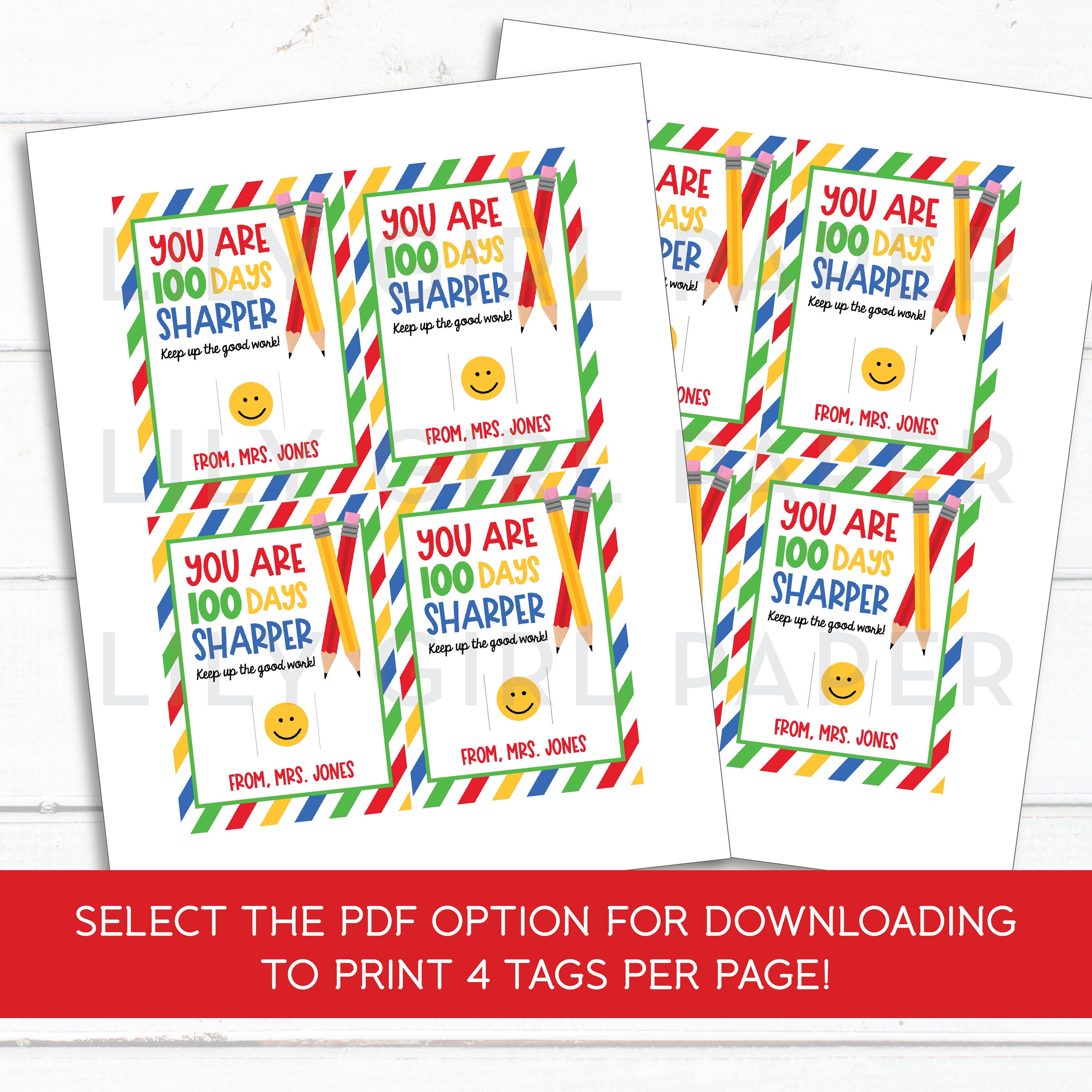 Editable 100 Days Sharper Gift Tag, 100th Day of School, Teacher ...