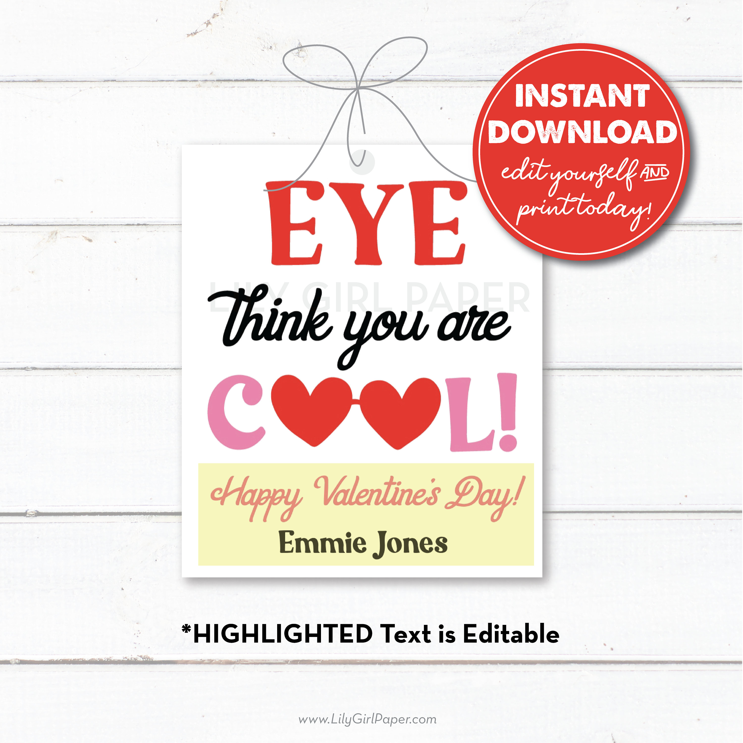 Editable "eye Think You Are Cool" Valentine's Cards, Sunglasses, Heart ...