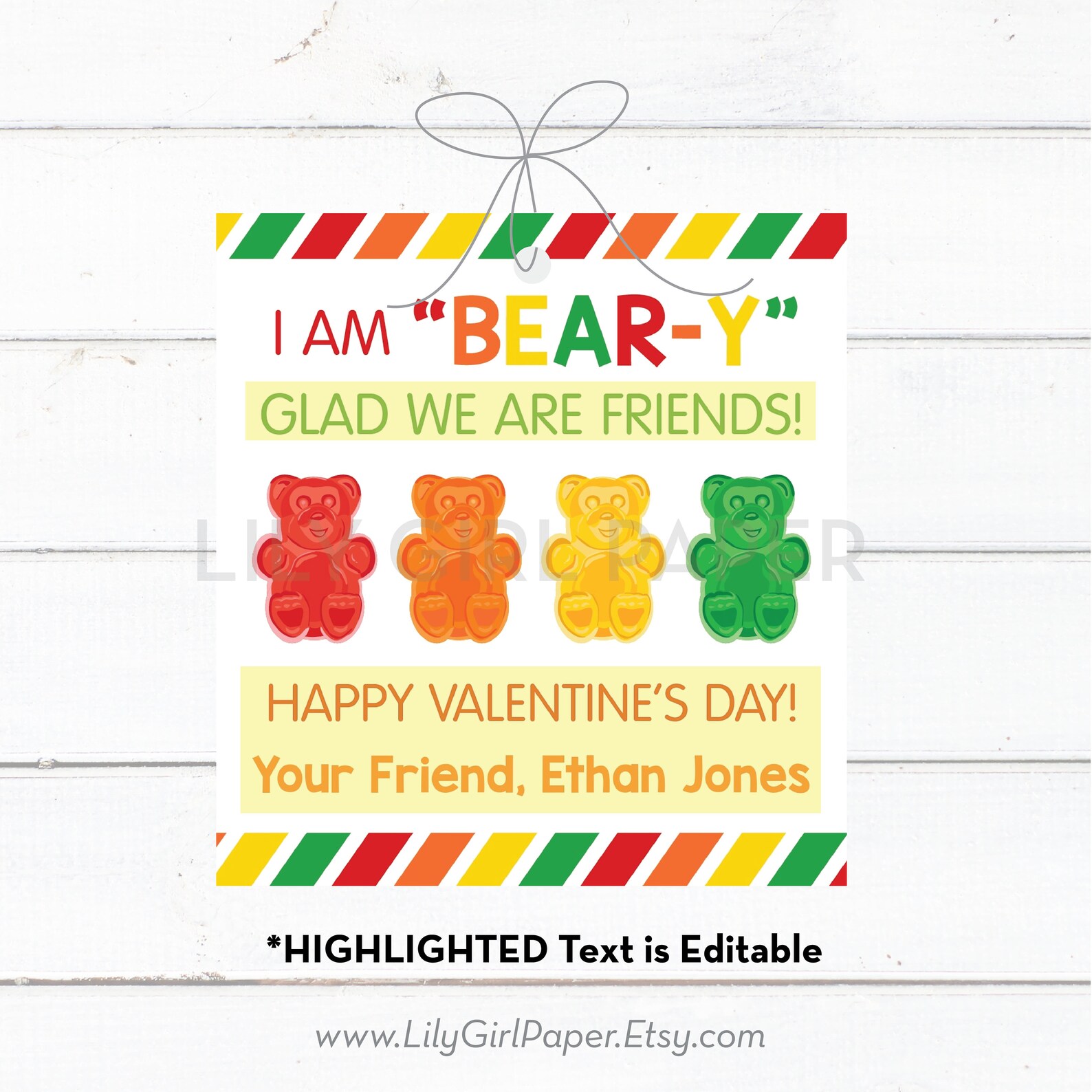 Editable Gummy Bear Valentine's Cards, Beary Glad We Are Friends Class ...