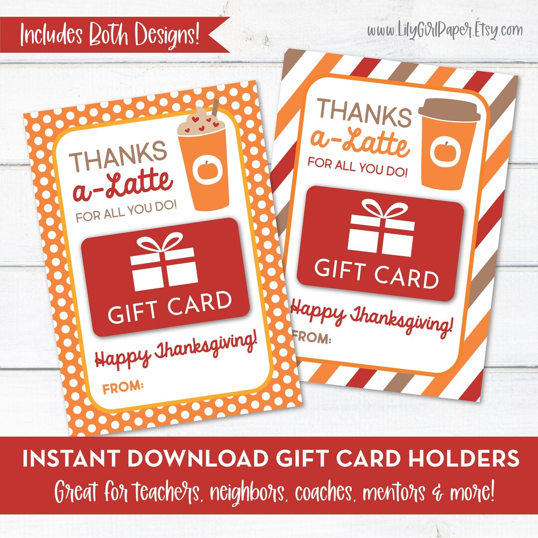 Thanks A-latte Coffee Gift Card Holder, Thanksgiving Gift, INSTANT ...