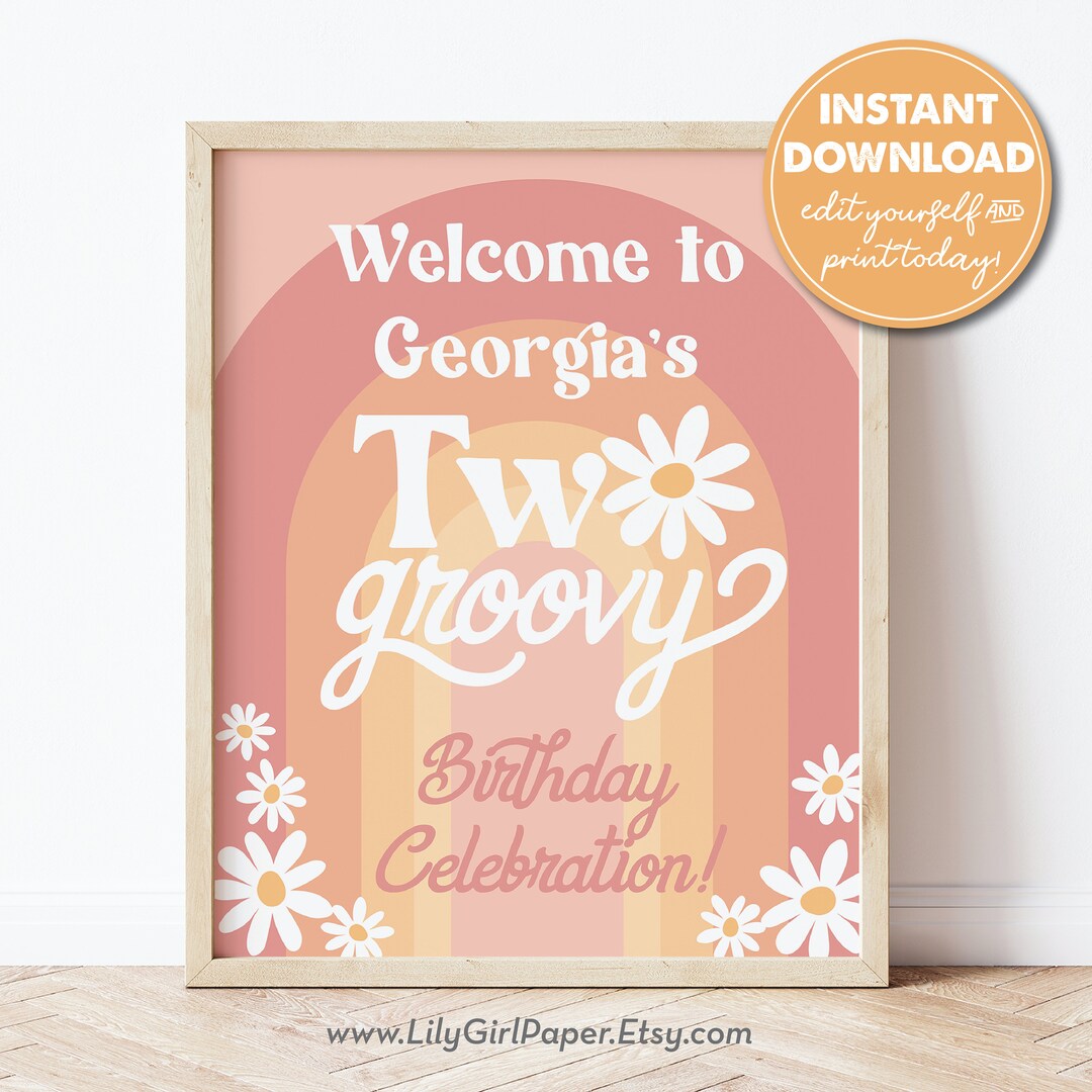 Editable Two Groovy Girl's 2nd Birthday Party Welcome Sign Template ...