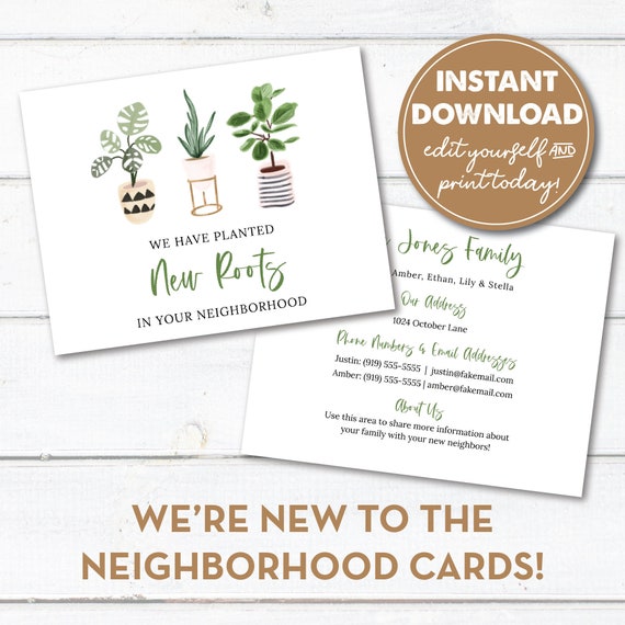 Editable We've Planted New Roots, New to the Neighborhood Contact ...