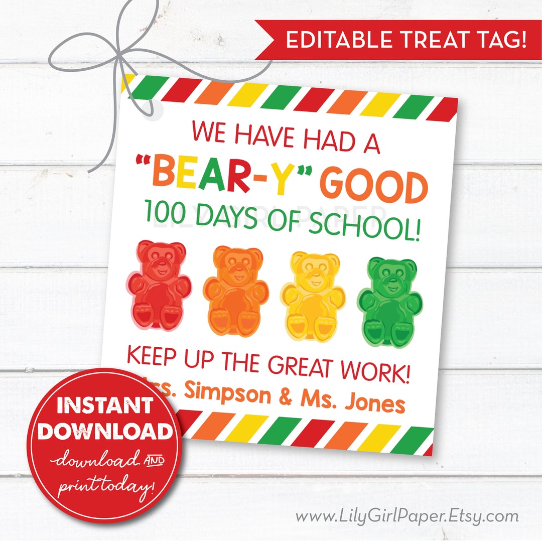 Editable 100th Day of School Bear-y Good Treat Bag Tag, Teacher Gift ...