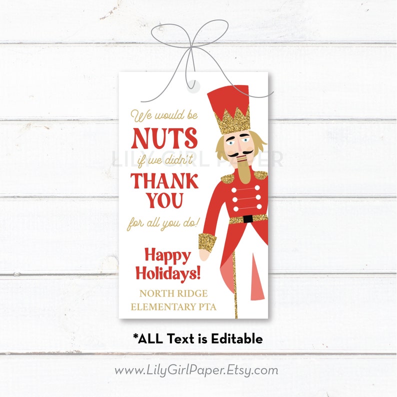 Editable PTA/PTO Holiday Nutcracker Gift Tag Christmas - Etsy