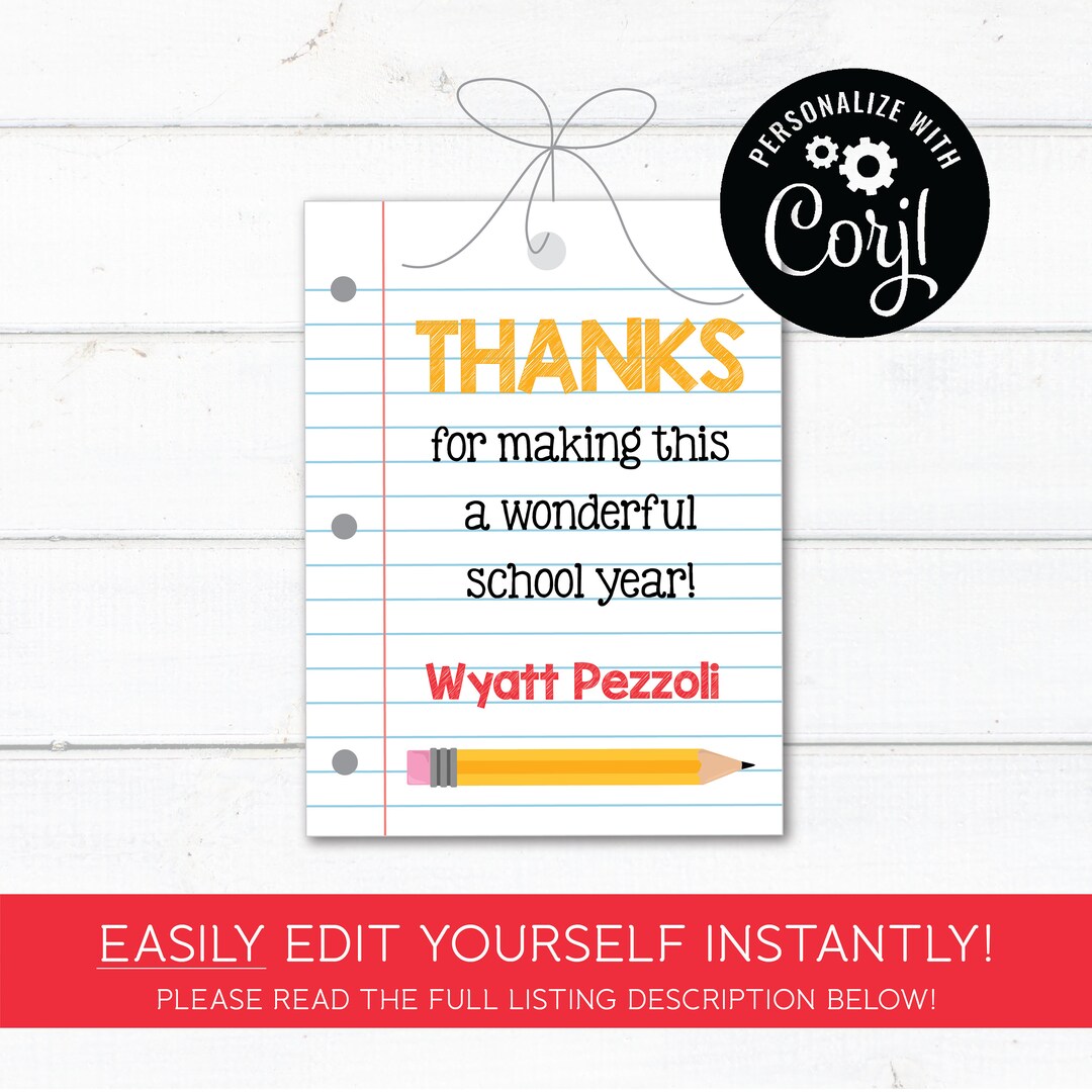 Editable Teacher Appreciation, End of School Year Gift Tag, INSTANT ...