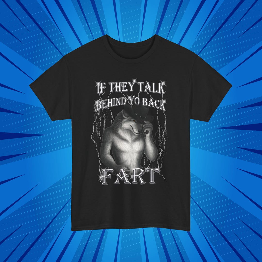 Funny Wolf Fart T-shirt: Sarcastic Humor Tee - Etsy