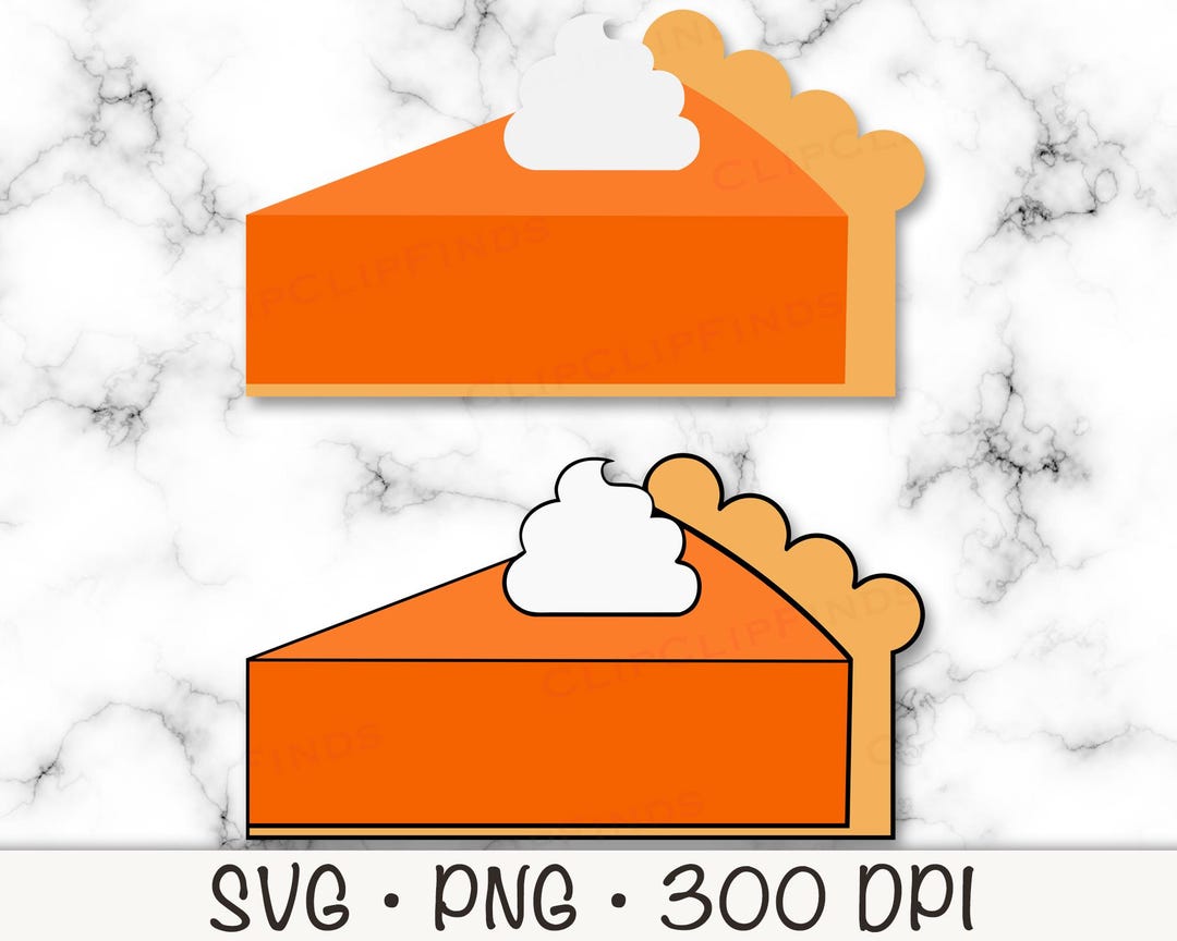 Pumpkin Pie Slice SVG, Pumpkin Pie PNG, Pumpkin Pie Clipart ...
