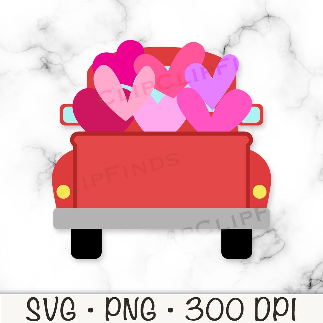 Valentine's Day Truck SVG, Loads of Love PNG, Retro Vintage Truck, Back ...