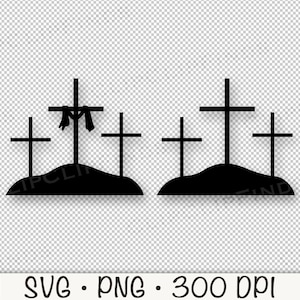 Calvary Crosses SVG, Three Crosses SVG, Calvary Crosses Silhouette PNG ...