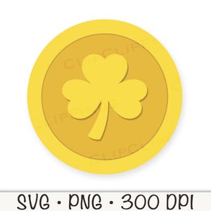 Saint Patrick's Day Coin SVG, St. Patrick's Day Gold Coin PNG, Clipart ...