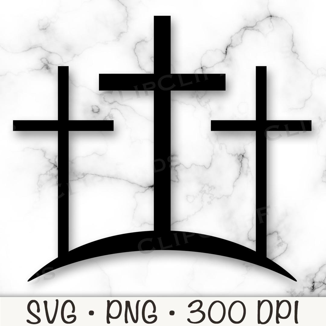 Calvary Crosses SVG, Calvary Cross PNG, Three Crosses, Easter, Lent ...
