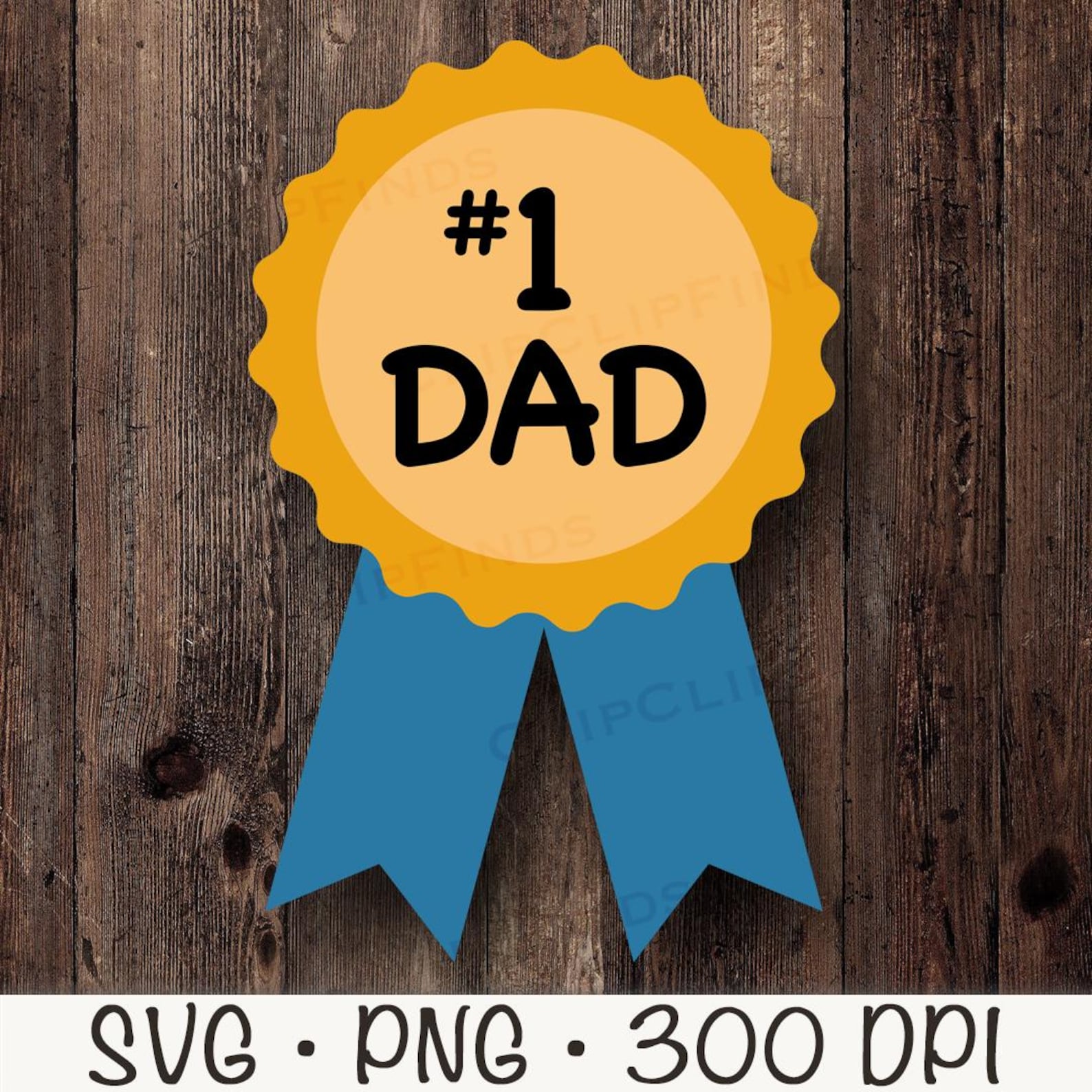 Number 1 Dad SVG, #1 Dad PNG, #1 Dad Award, Best Dad Medal, Father's ...