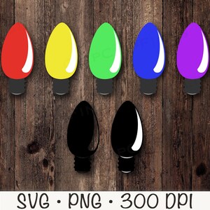 Colorful Christmas Light Bulbs, SVG, PNG, Clipart, Layered, Instant ...