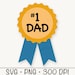 Number 1 Dad SVG, #1 Dad PNG, #1 Dad Award, Best Dad Medal, Father's ...