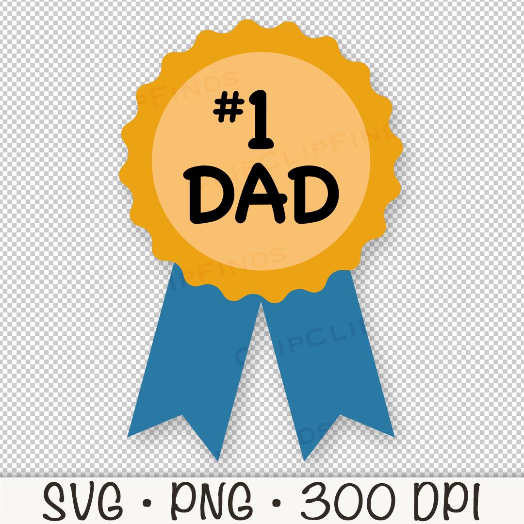 Number 1 Dad SVG, #1 Dad PNG, #1 Dad Award, Best Dad Medal, Father's ...