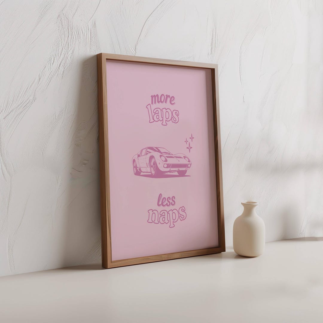 Pink Car Quote Poster Racing Text Digital Art Poster Formula 1 Wall Art ...